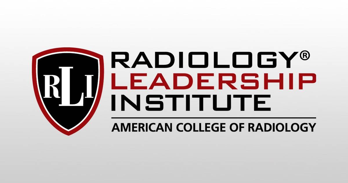 RLI - Radiology Leadership Institute | American College of Radiology